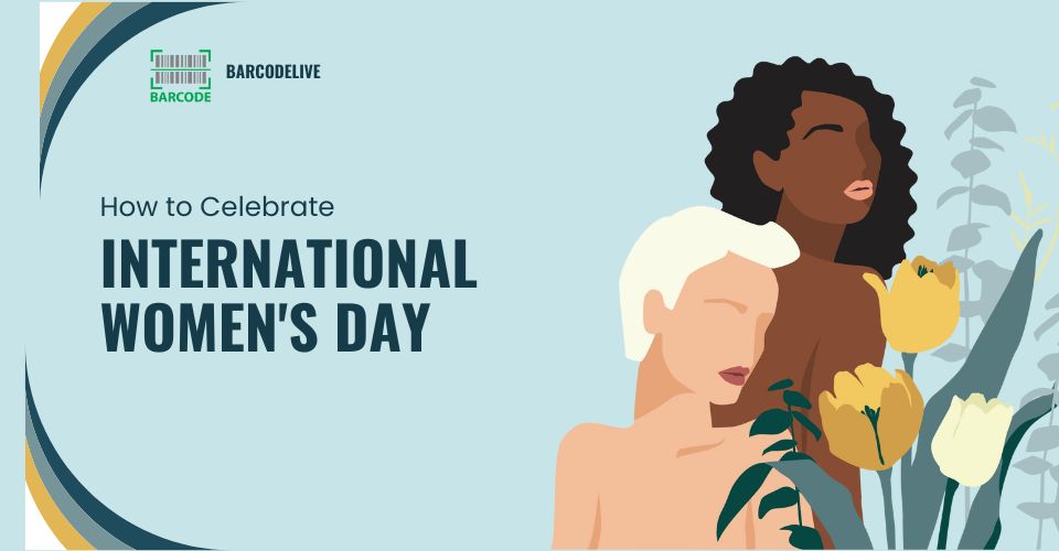How to Celebrate International Women's Day | Best Ideas